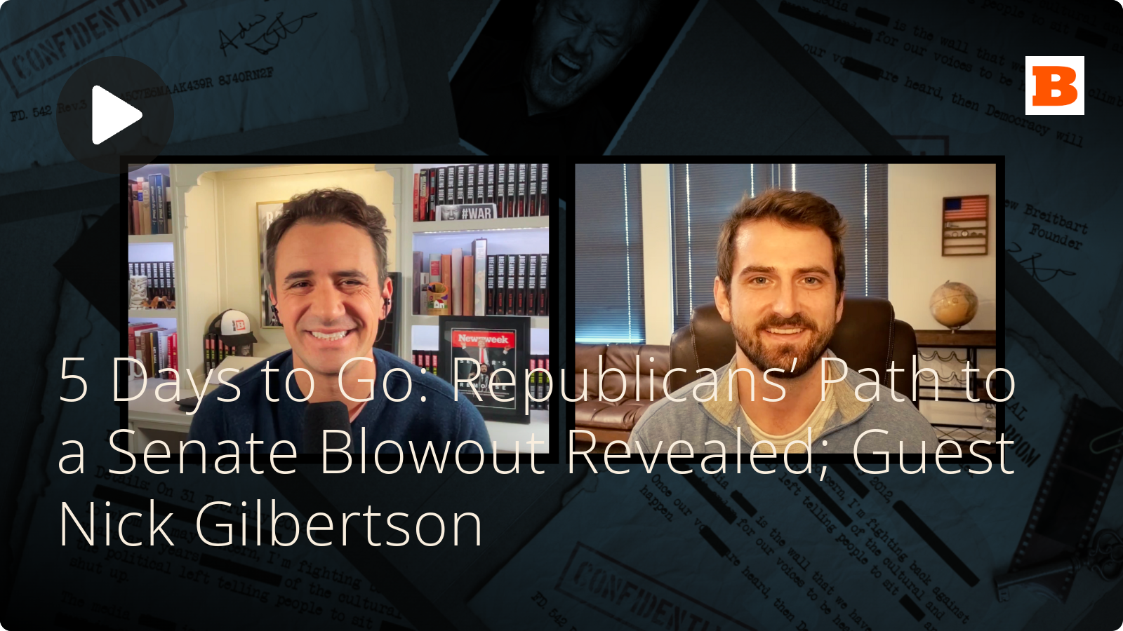 5 Days to Go: Republicans’ Path to a Senate Blowout Revealed; Guest ...