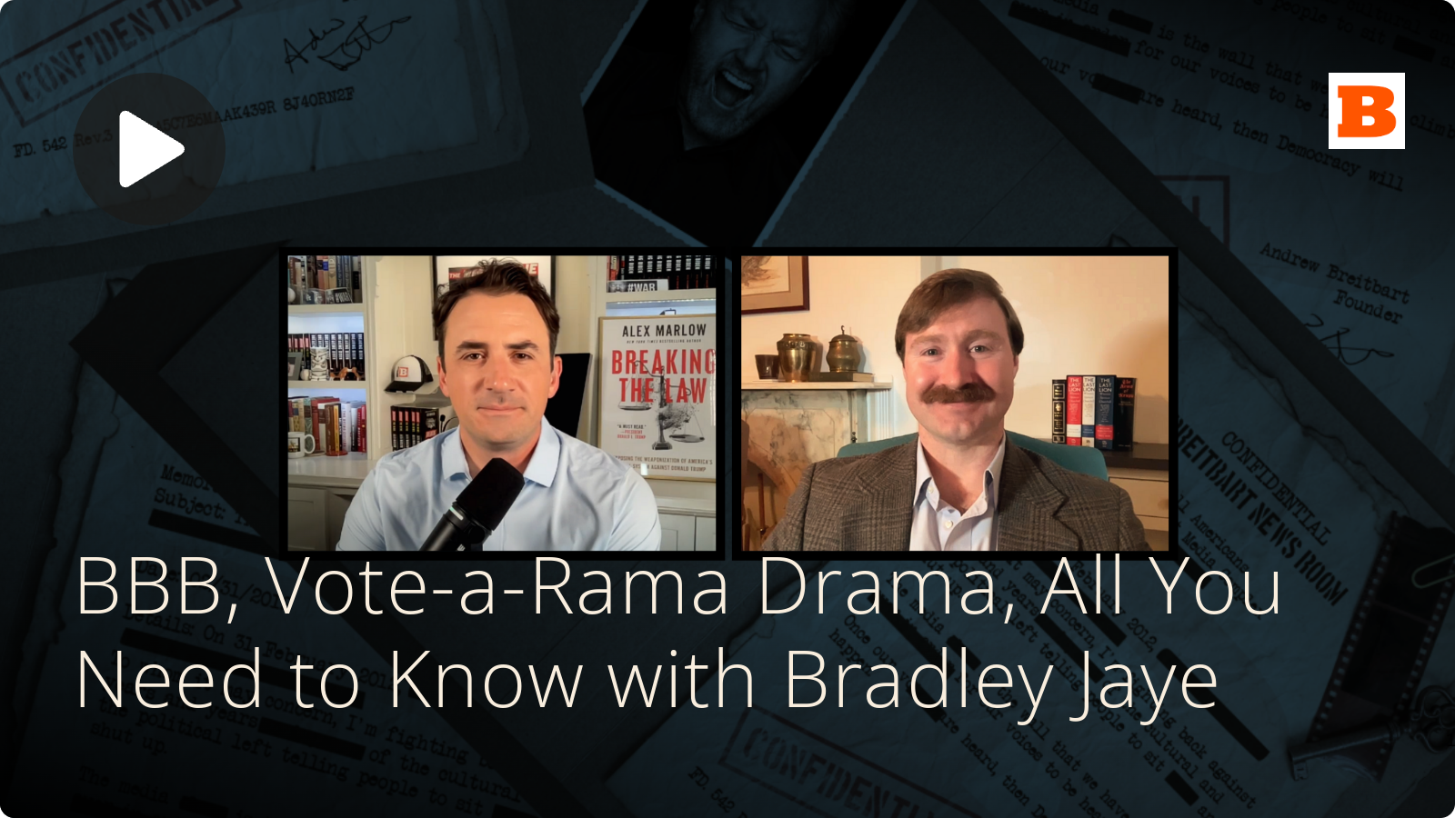 BBB, Vote-a-Rama Drama, All You Need to Know with Bradley Jaye