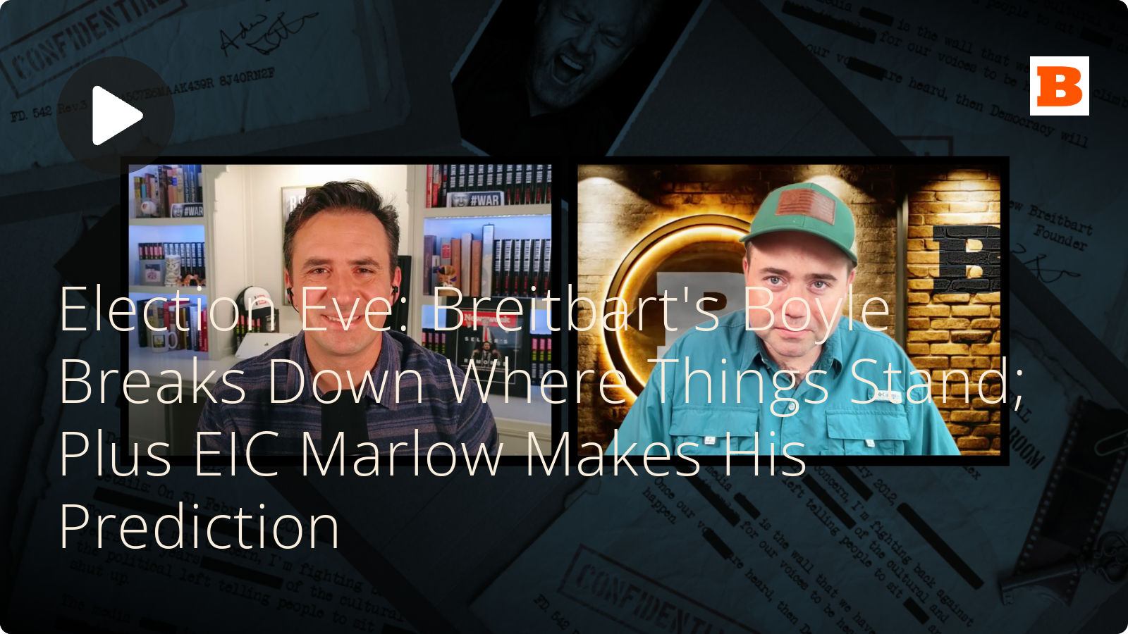 Election Eve: Breitbart's Boyle Breaks Down Where Things Stand; Plus ...