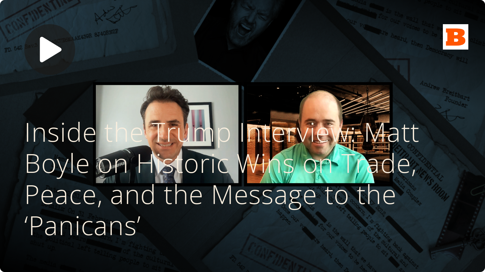 Inside the Trump Interview: Matt Boyle on Historic Wins on Trade, Peace ...