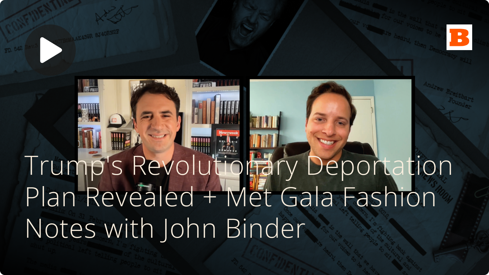 Trump's Revolutionary Deportation Plan Revealed + Met Gala Fashion ...