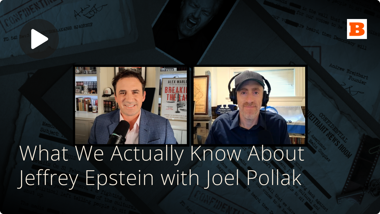 What We Actually Know About Jeffrey Epstein with Joel Pollak